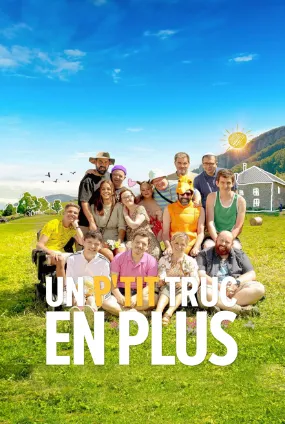 Un P'Tit Truc En Plus - Film à voir en streaming | Sky Store